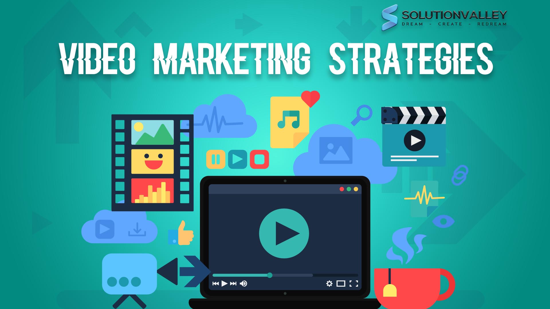 5 Reasons Why You Require Video in Your Marketing Strategy | SolutionValley