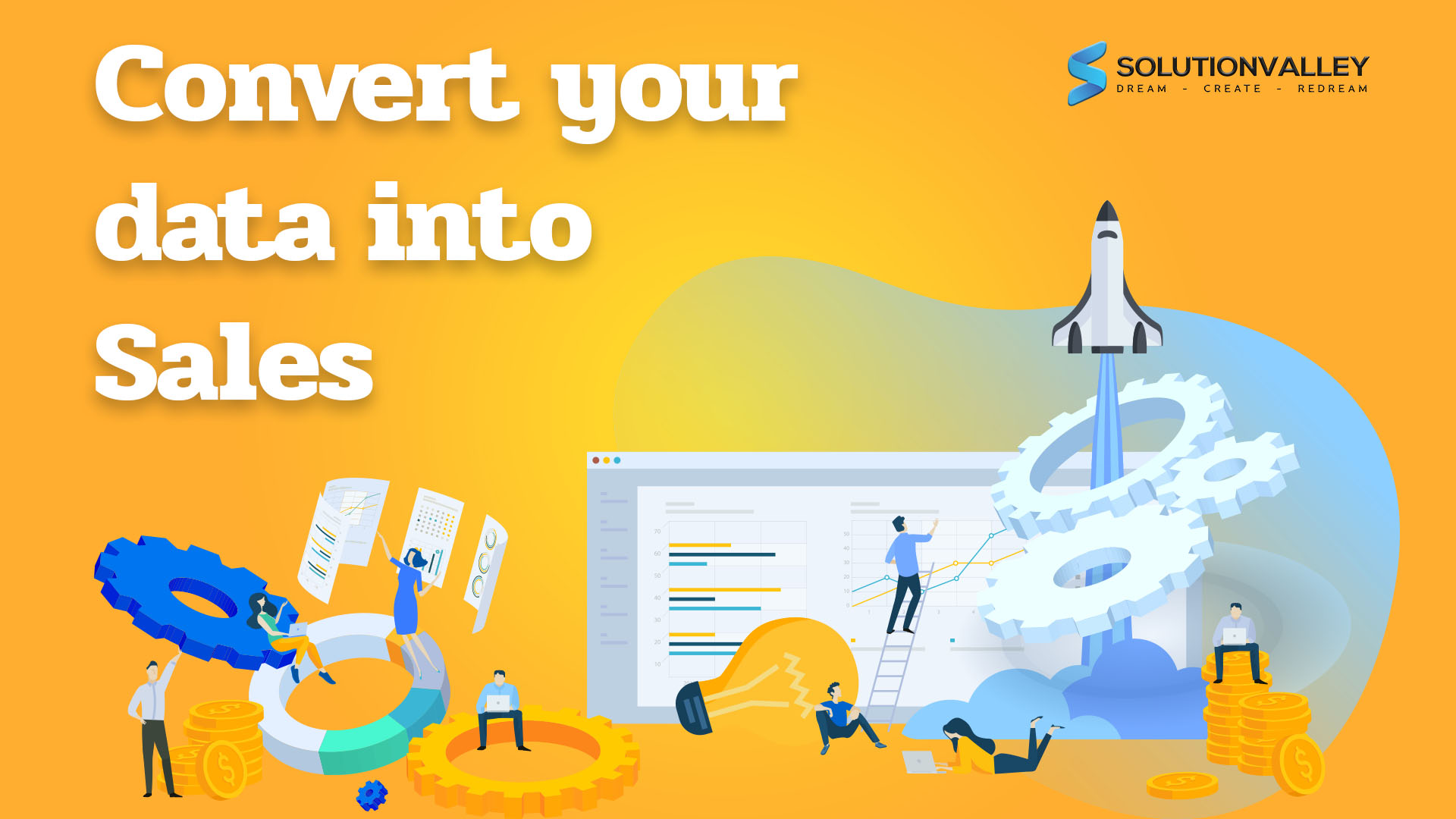 Convert Your Data into Sales: 101 For Start-Ups | SolutionValley